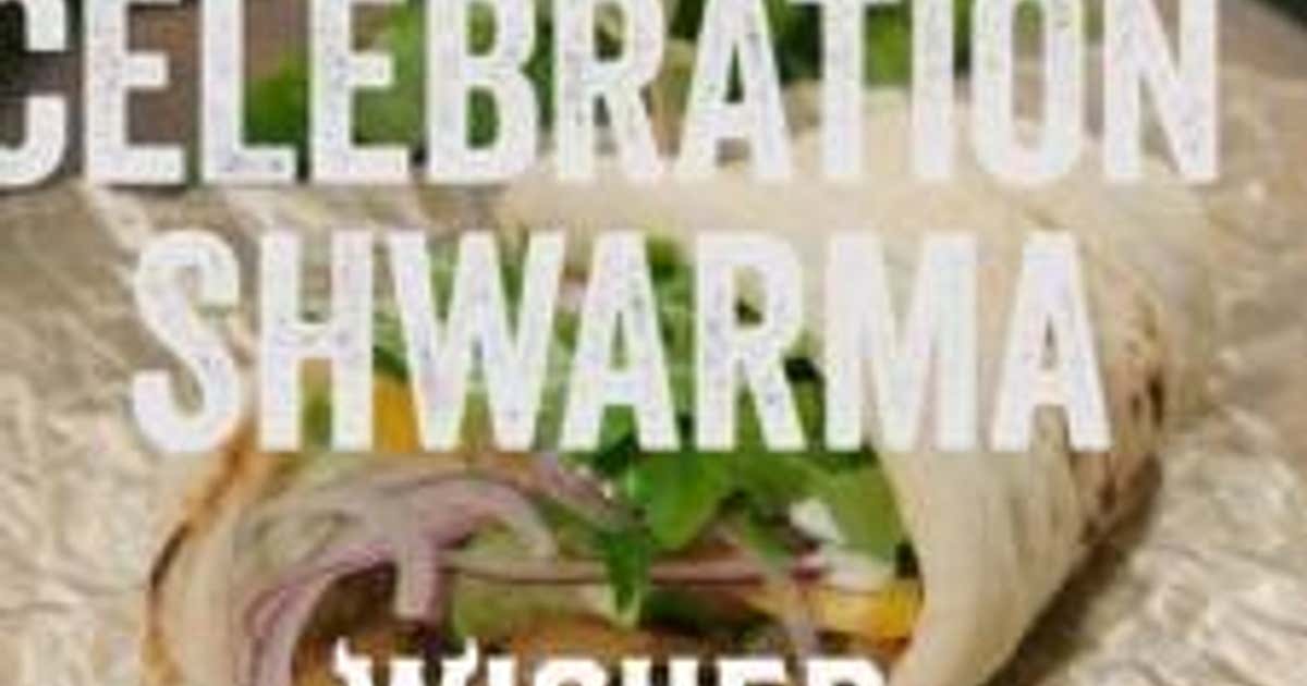 CELEBRATION SHWARMA Recipe - Samsung Food